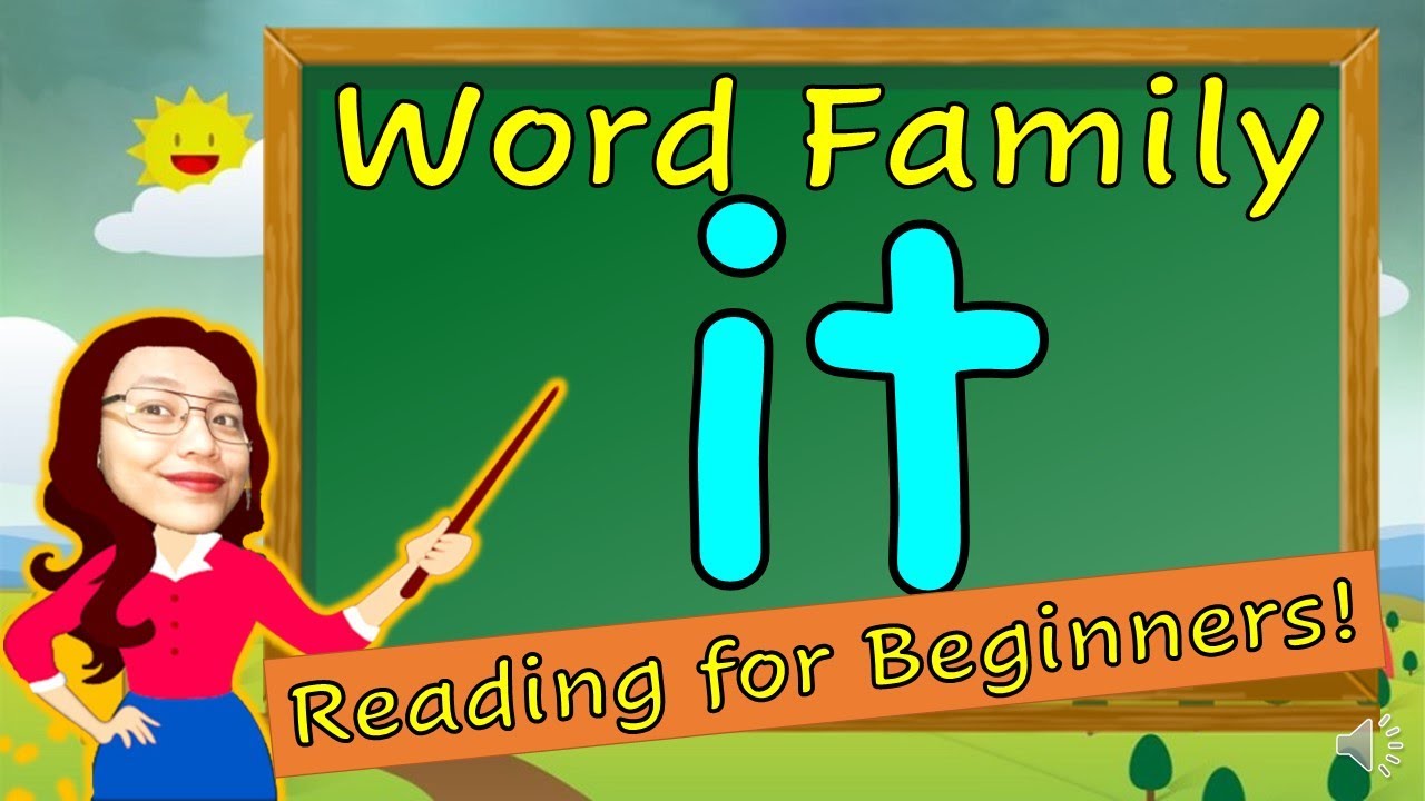 LEARNING THE WORD FAMILY 'IT' | LEARN AND SPELL | BEGINNING READING ...