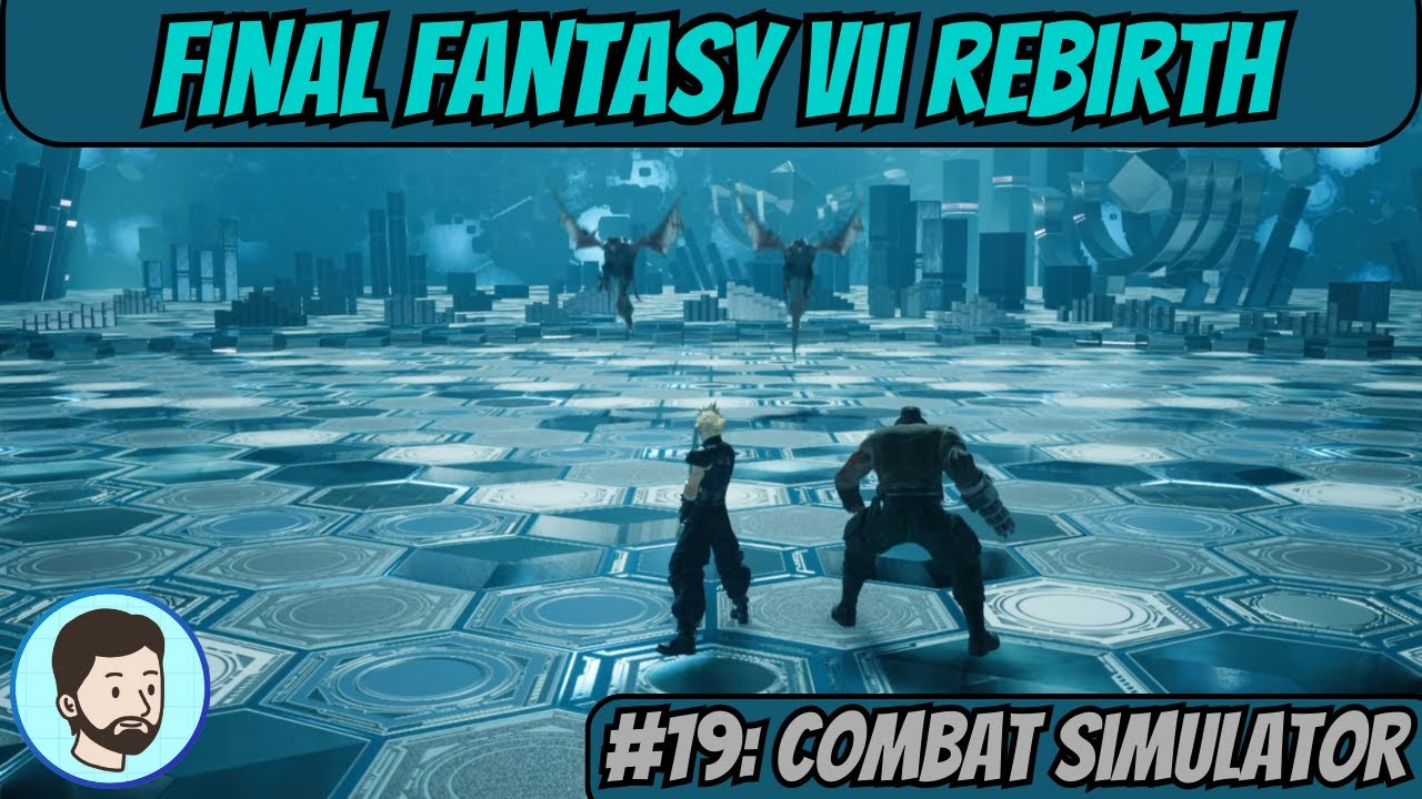 Final Fantasy VII Rebirth (Playstation 5) - Part 19: Combat Simulator ...
