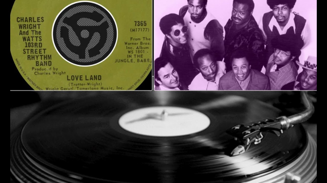 Charles Wright & The 103rd Street Rhythm Band - "Love Land" - (HQ Audio ...