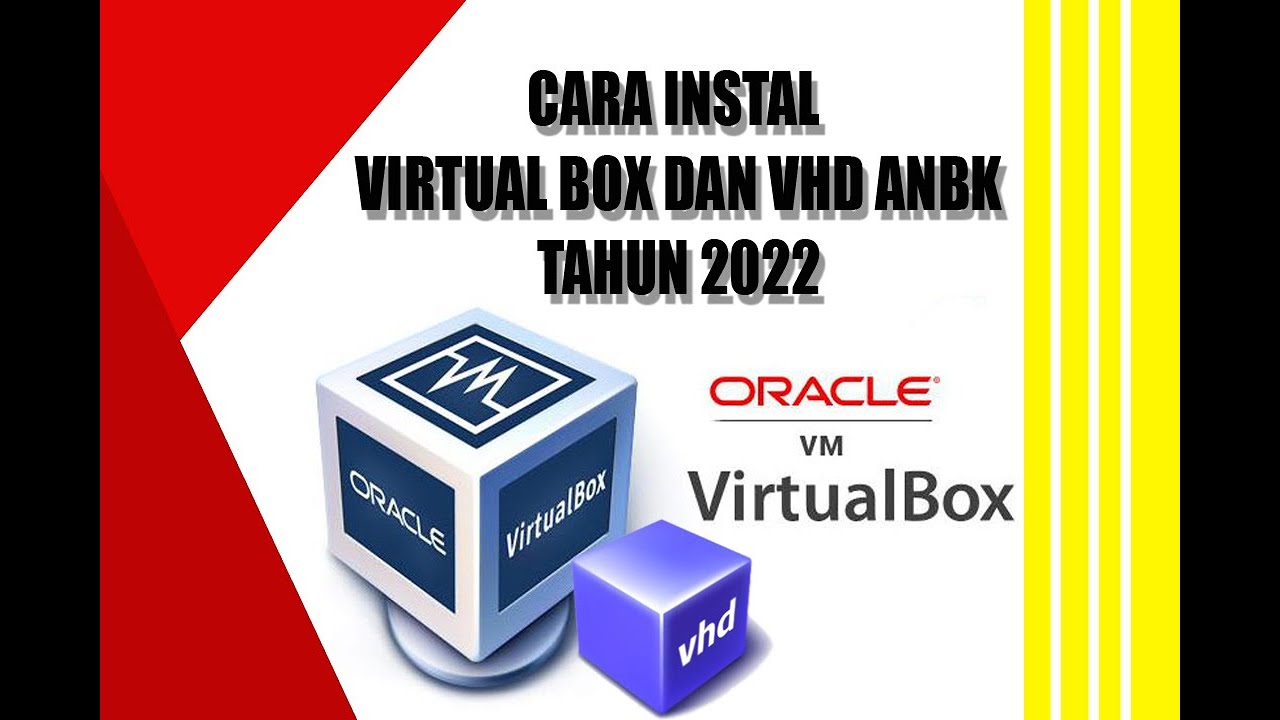 Cara Instal Virtualbox dan VHD ANBK || Supirman Channel - YouTube