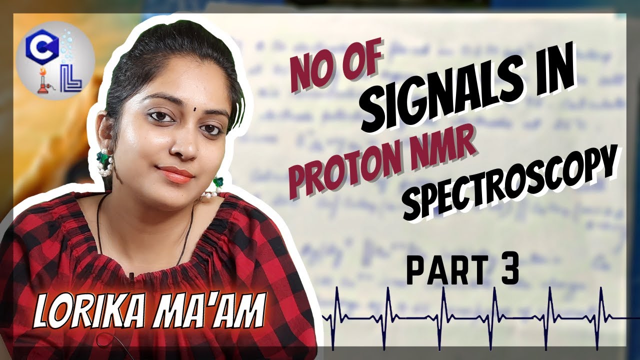 Number Of Signals In Proton NMR Spectroscopy Equivalent And Non Equivalent Protons H NMR number-of-signals-in-proton-nmr-spectroscopy-equivalent-and-non-equivalent-protons-h-nmr