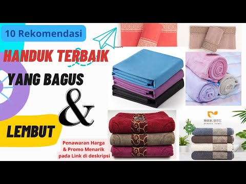 10 Rekomendasi Handuk Mandi Terbaik & Lembut digunakan (Terbaru 2023)