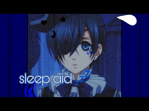 ciel x listener (sleep aid)(ciel helps you sleep)