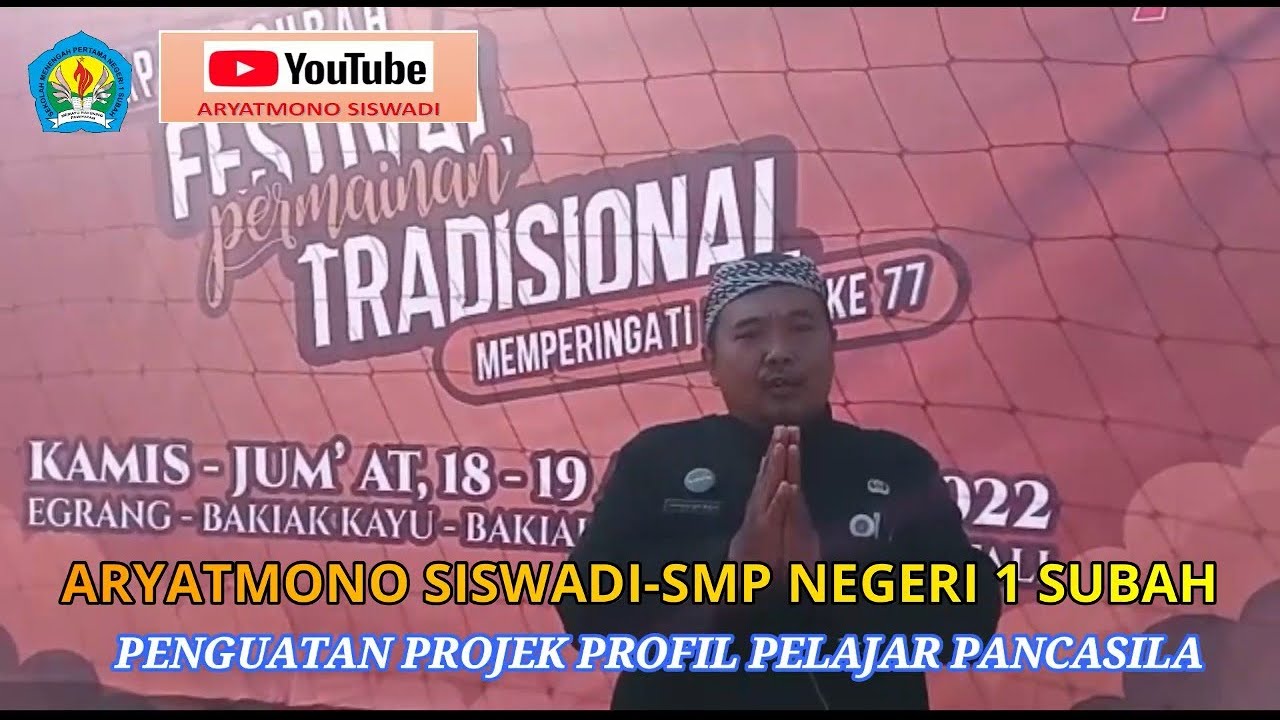 FESTIVAL P5 ( PENGUATAN PROJEK PROFIL PELAJAR PANCASILA) - SMP NEGERI 1 ...