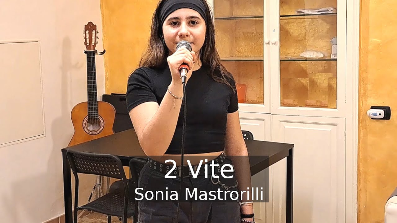 2 Vite - Sonia Mastrorilli - M° Lello Losito - YouTube