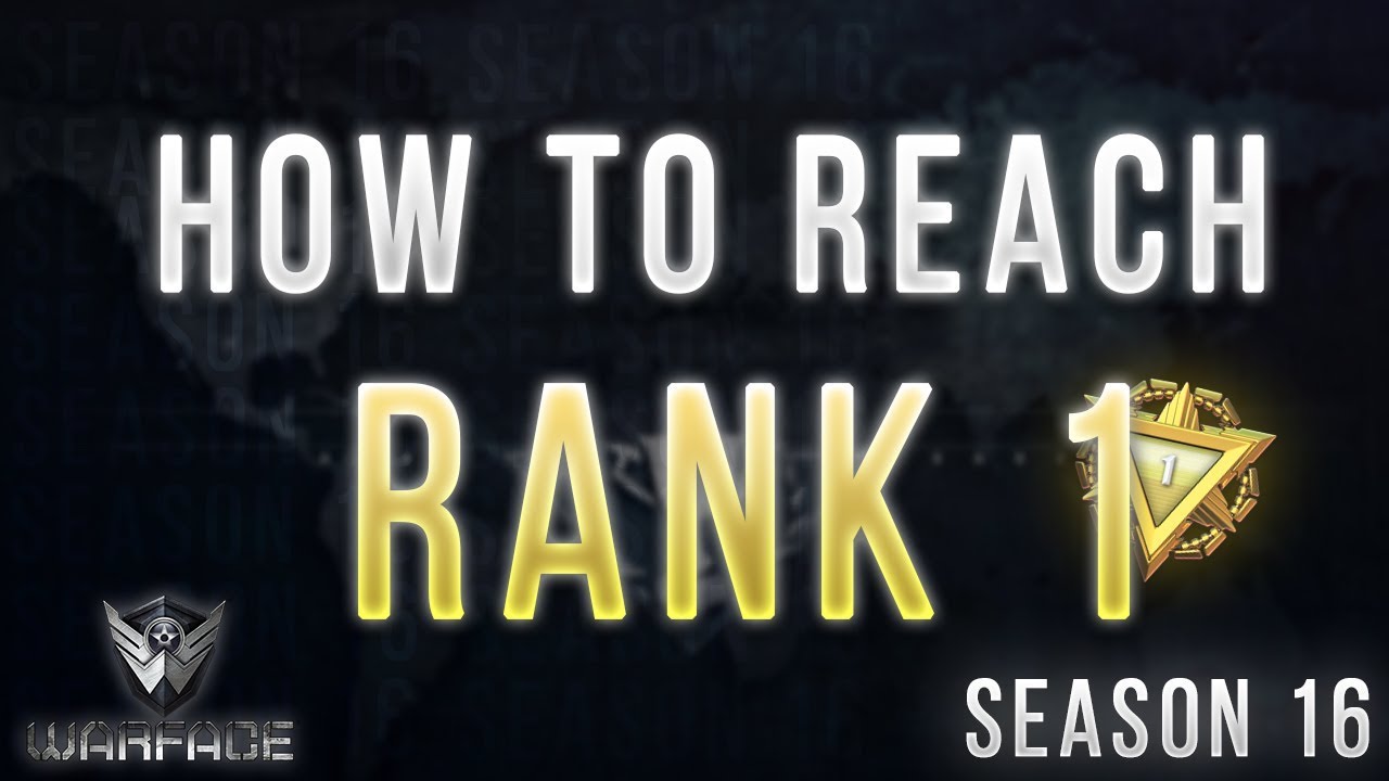 10 Tips On How To Reach RANK 1 | Warface - YouTube