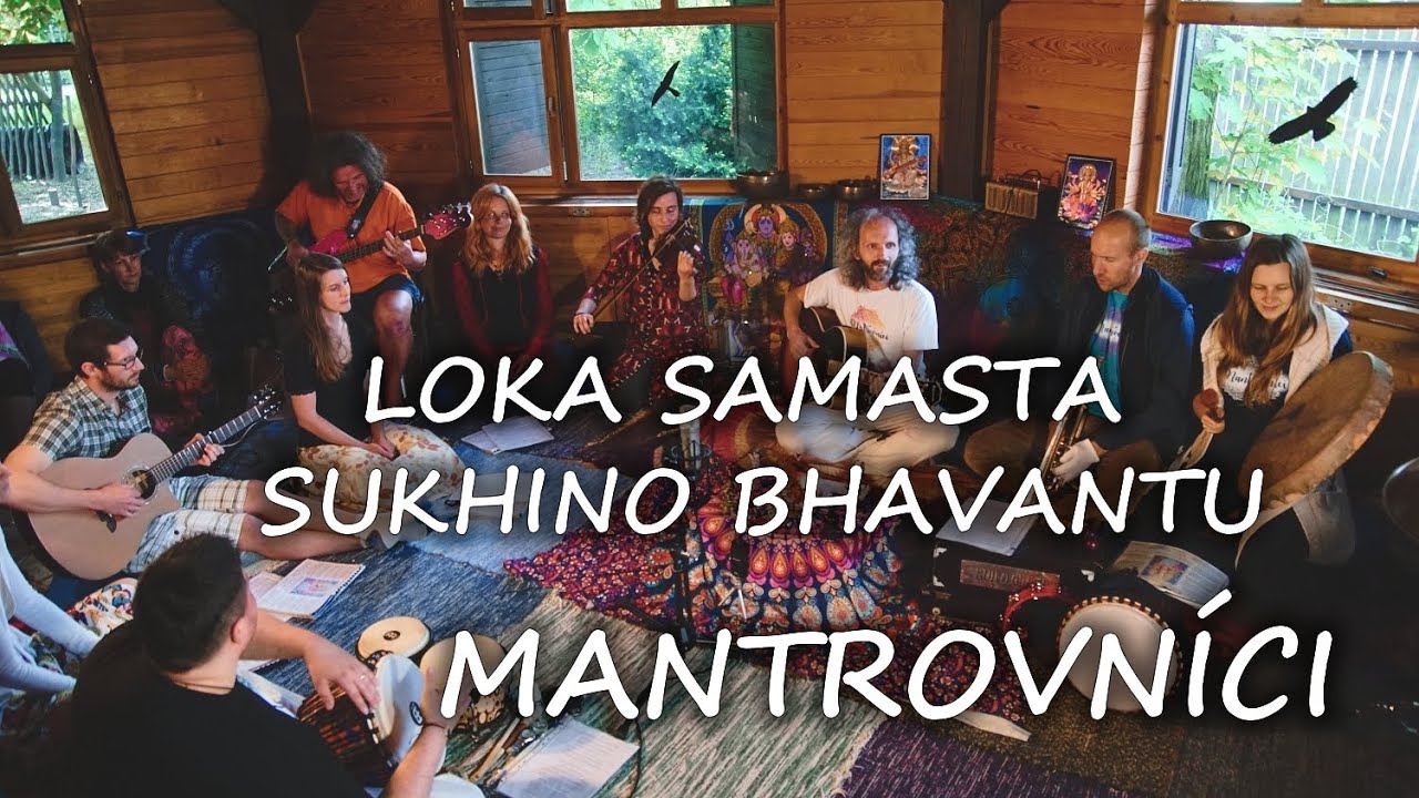 LOKA SAMASTA SUKHINO BHAVANTU - YouTube