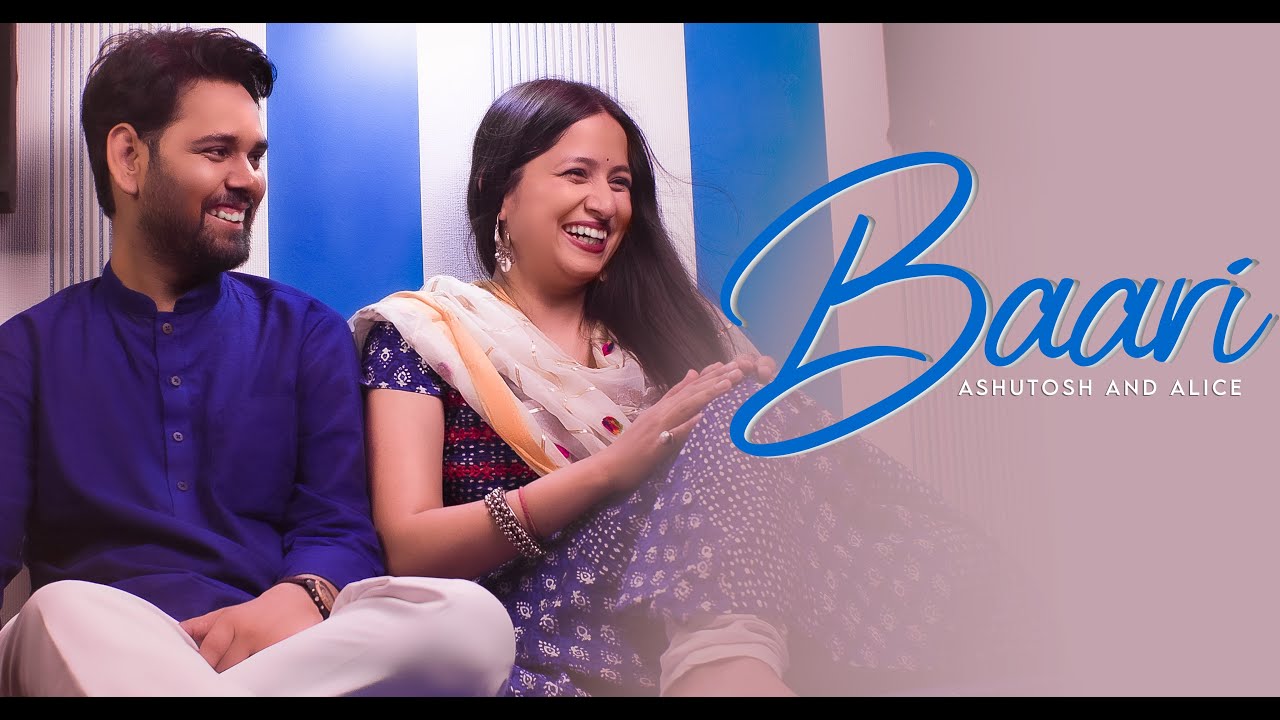 Uchiyaan Dewaraan (Baari 2) Ashutosh | Alice Gupta | Cover| - YouTube