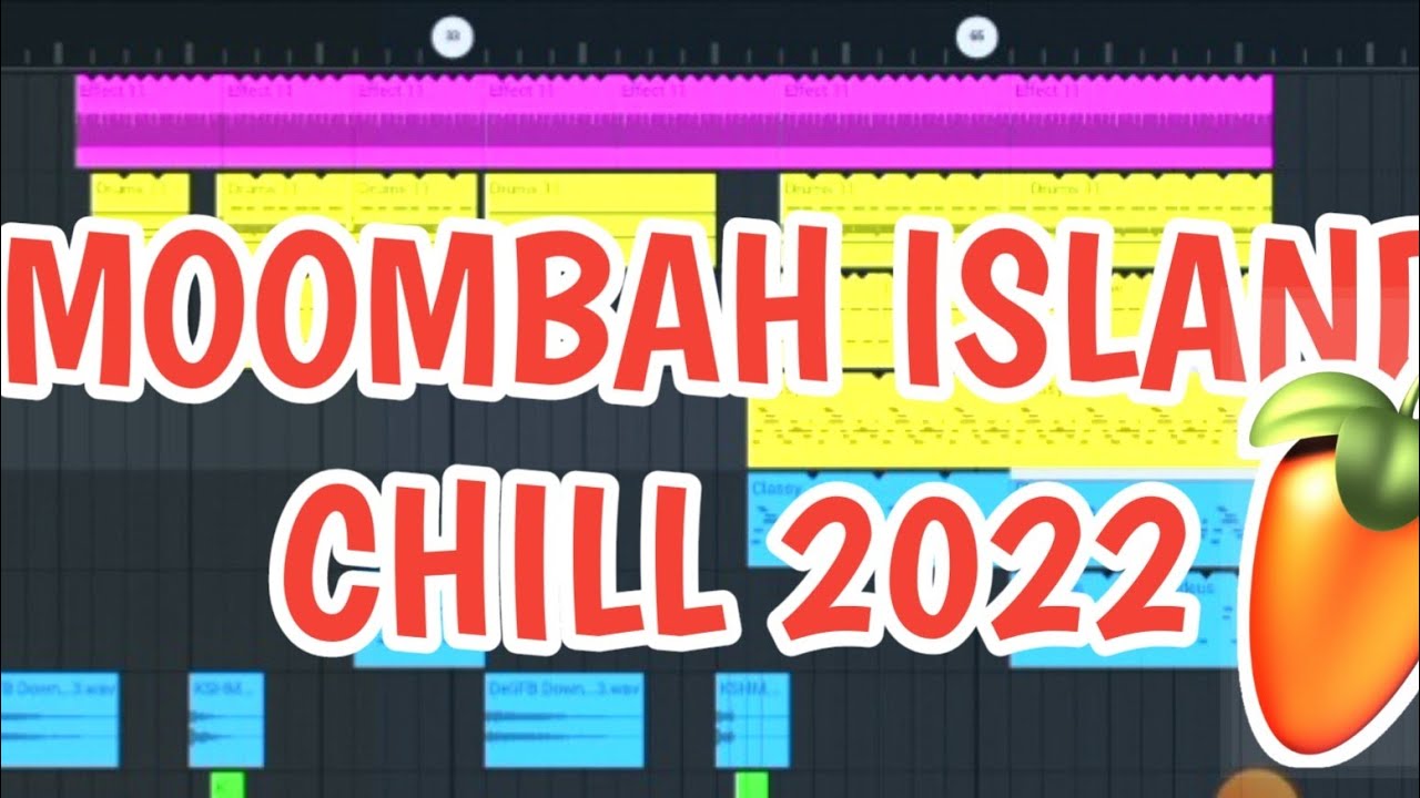 🌴🇵🇬MOOMBAH CHILL TRACK🌴(2022)|🎶FL STUDIO MOBILE🎶 | PNG FLM TUTORIAL 🔥🔥💯 ...