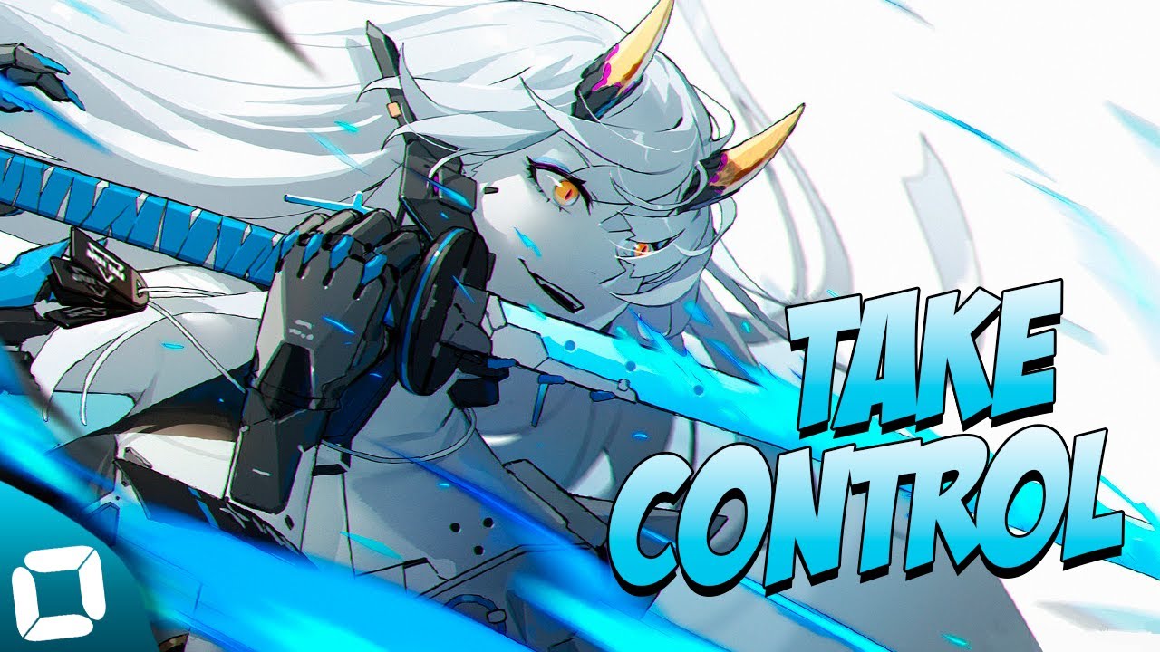 Nightcore | - Take Control (Lyrics) (NEFFEX) - YouTube