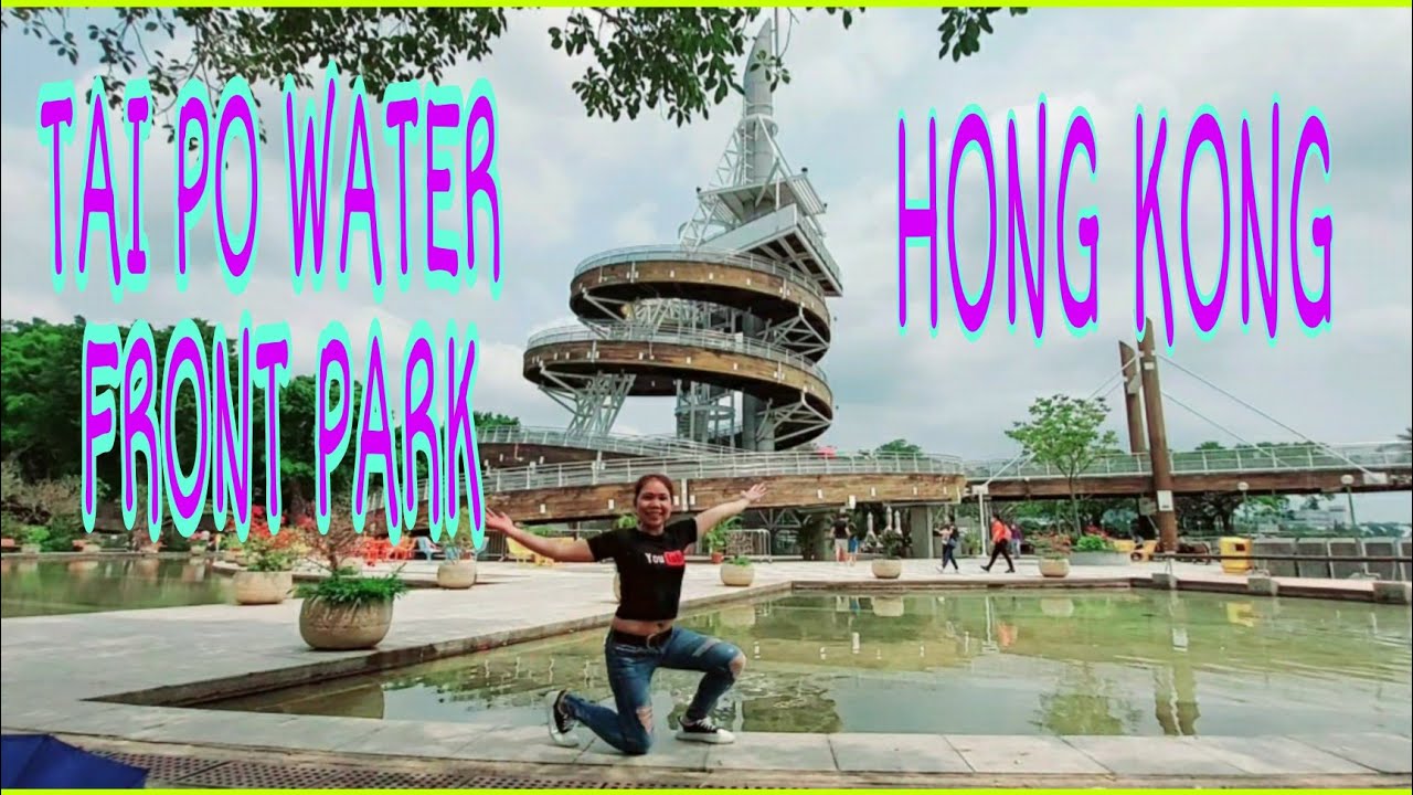 TAI PO WATER FRONT PARK| KSP GIRL TOUR MVLOG4 - YouTube