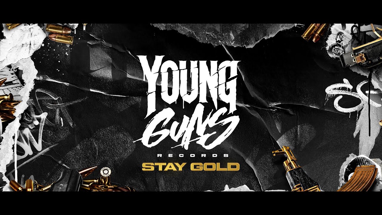 Welcome Young Guns Records - STAY GOLD! (Official Trailer) - YouTube