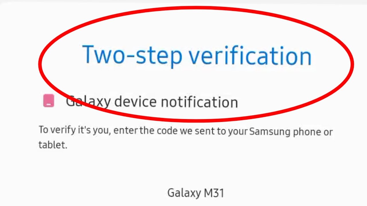 Samsung Account Two-step verification Problem Solve - YouTube