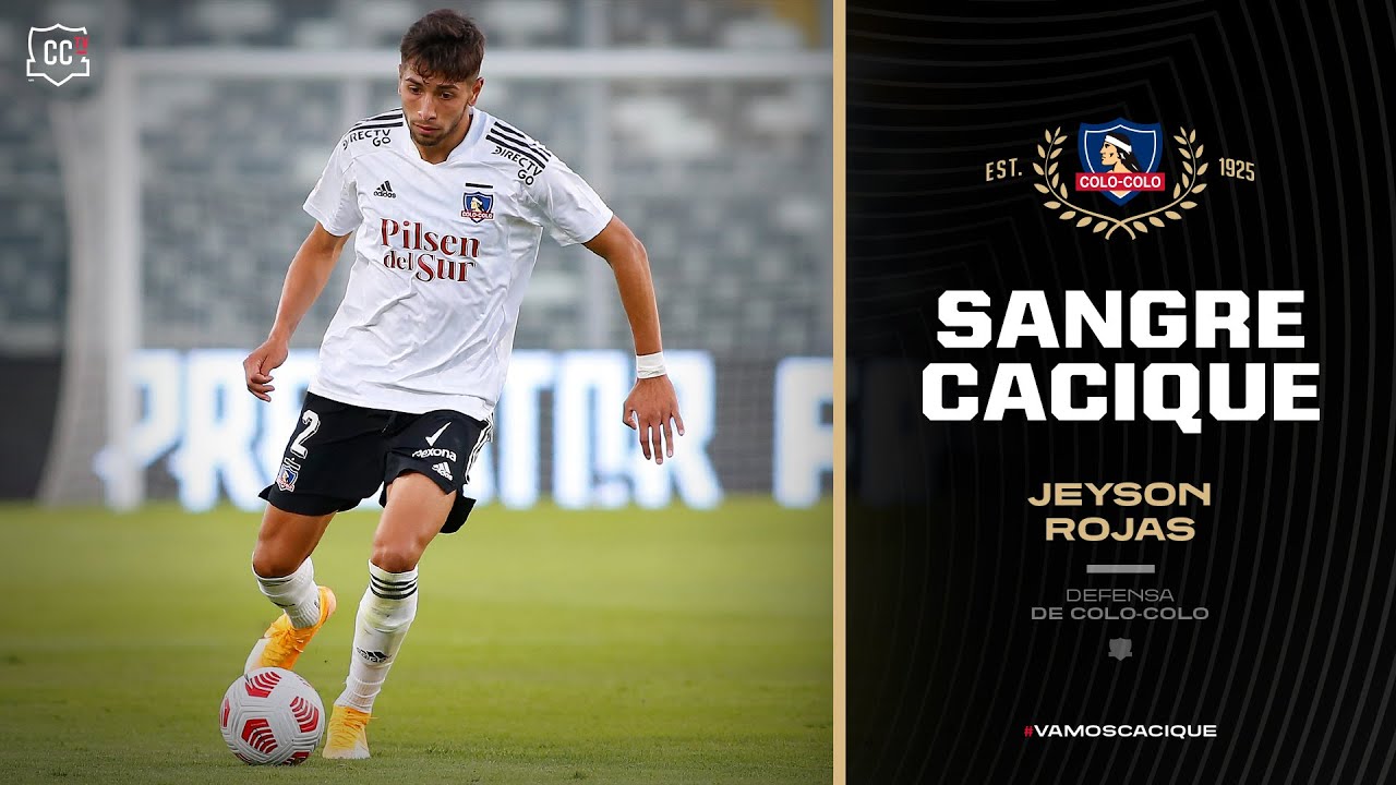 Sangre Cacique: JEYSON ROJAS ⚪⚫ | Juvenil #ColoColo - YouTube