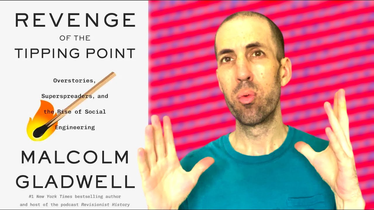 REVENGE OF THE TIPPING POINT by Malcolm Gladwell BOOK REVIEW - YouTube