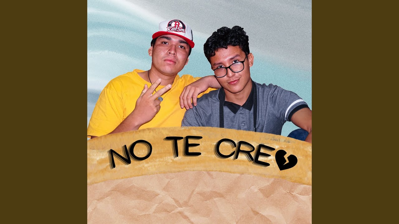 No Te Creo - YouTube