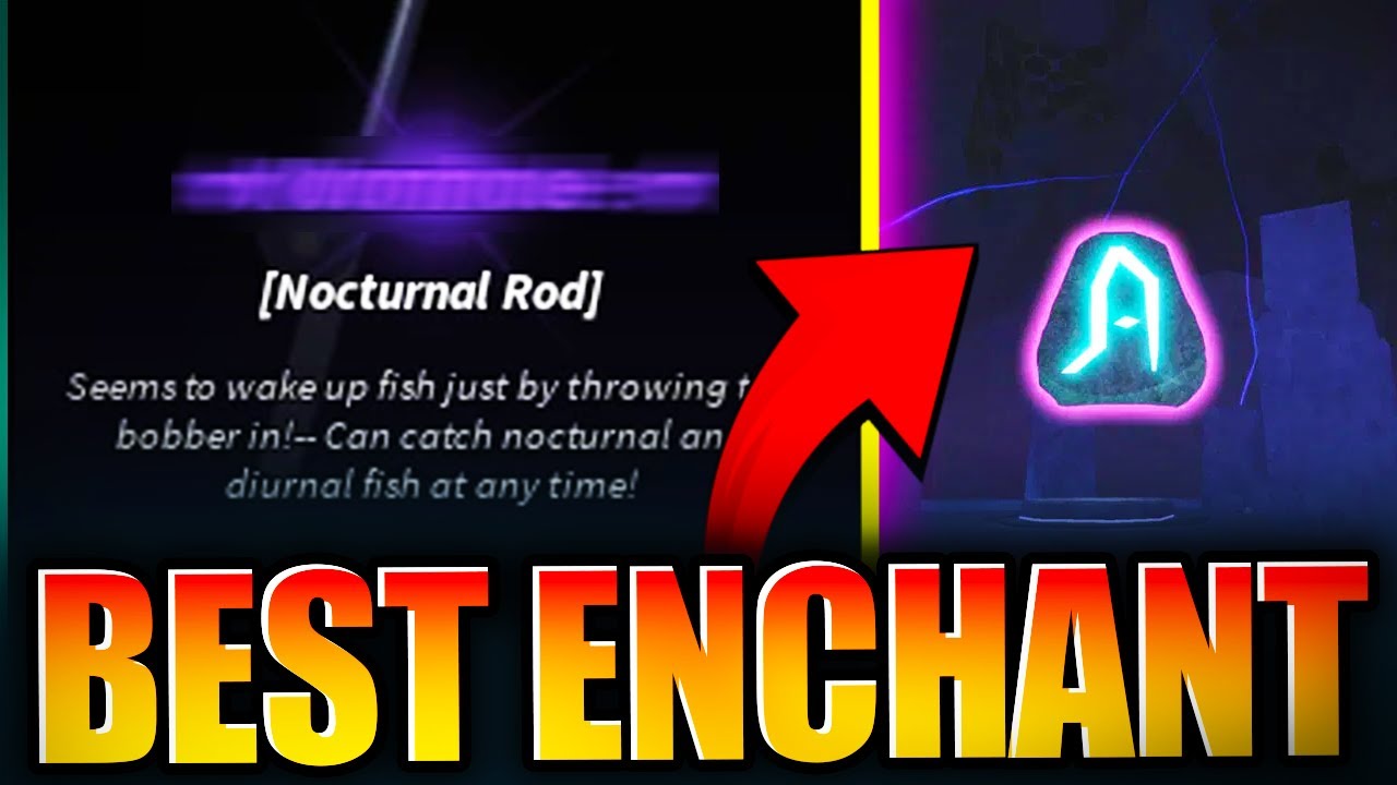 BEST ENCHANT FOR NOCTURNAL ROD IN FISCH! ROBLOX - YouTube
