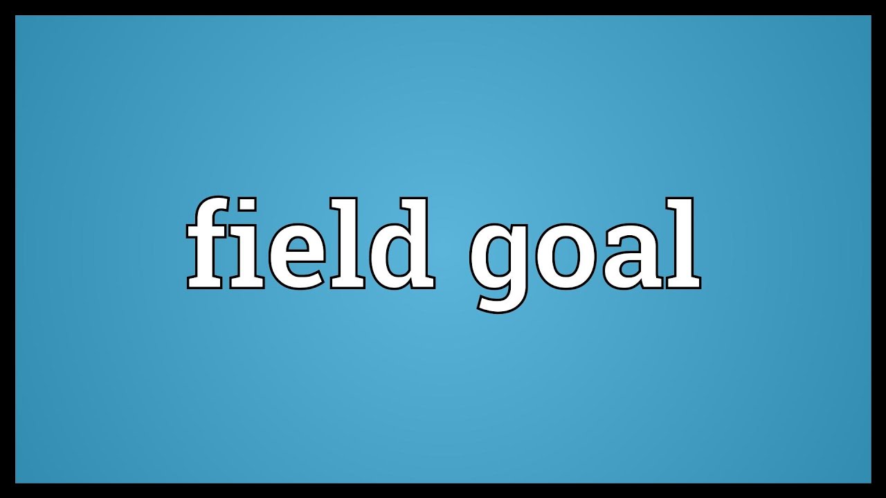 Field Goal Meaning YouTube field-goal-meaning-youtube