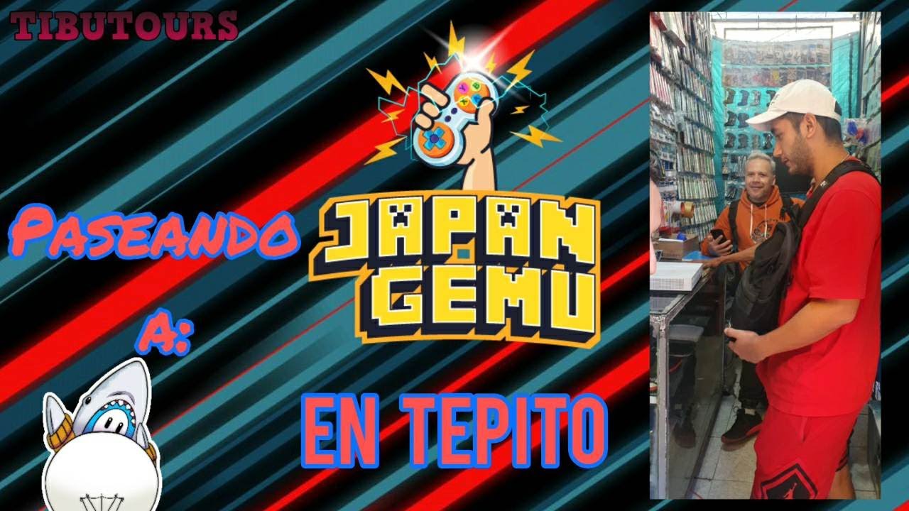 Tibutours Japan gemu en el barrio de tepito - YouTube