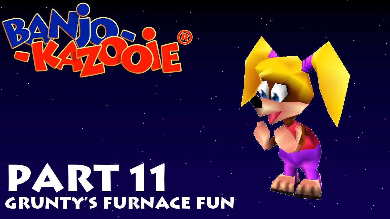 Banjo-Kazooie -- Part 11: Grunty's Furnace Fun - YouTube