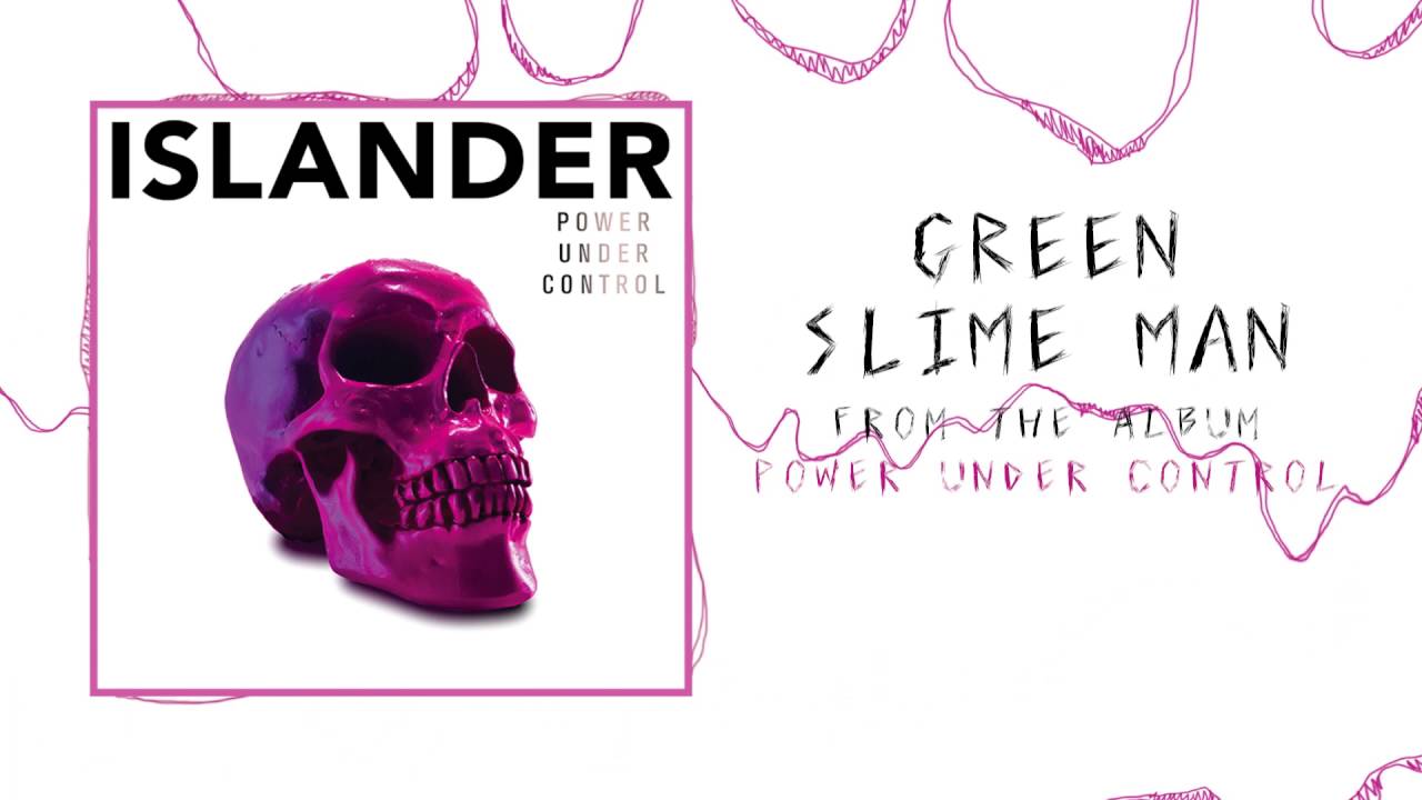 Islander - Green Slime Man (Audio) - YouTube