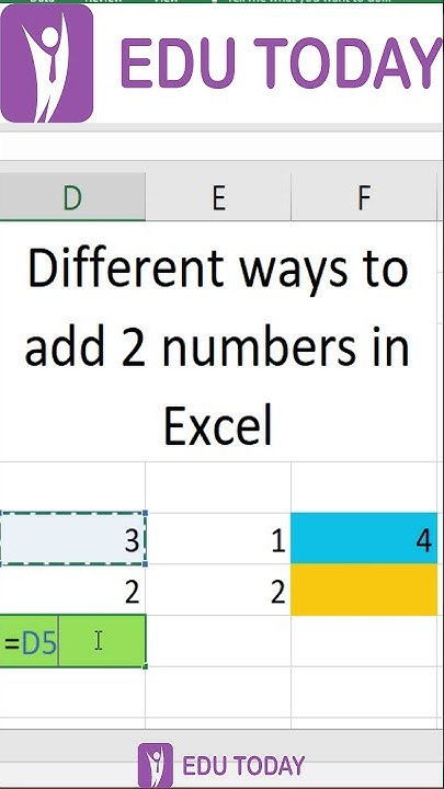 Excel Basic - Different Ways to add two number in Excel - YouTube