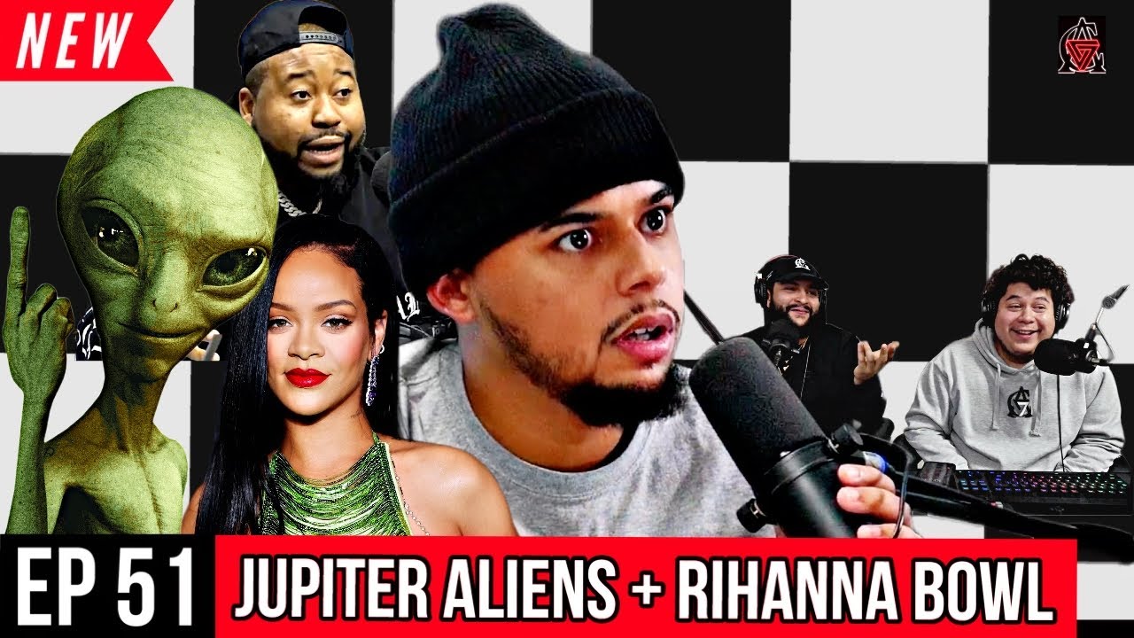 Jupiter Aliens, Rihanna SuperBowl, Bad Bunny Cries, Ime Udoka, Akademiks, Jeffrey Dahmer | CAP ...