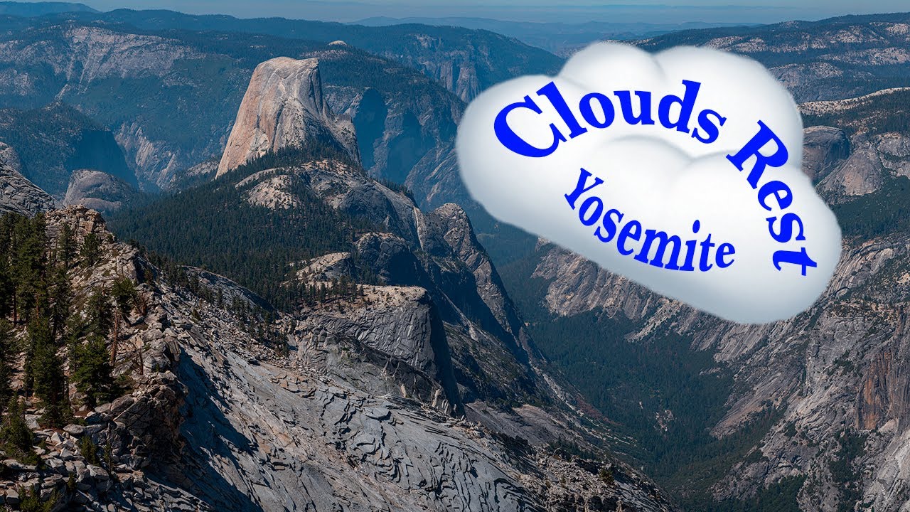 Cloud's Rest, a classic Yosemite hike - YouTube