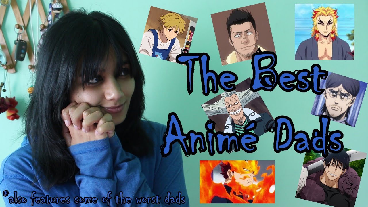 Top 5 Dads in Animé - YouTube