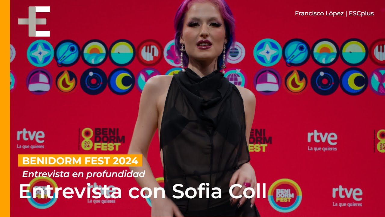 Entrevista a Sofia Coll: "Mi propuesta es muy artística, es fuerte y ...