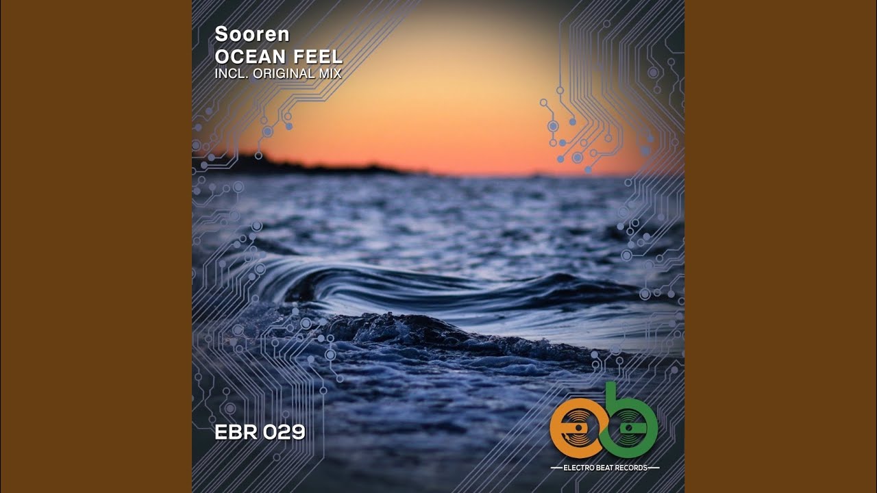 Ocean Feel (Original Mix) - YouTube