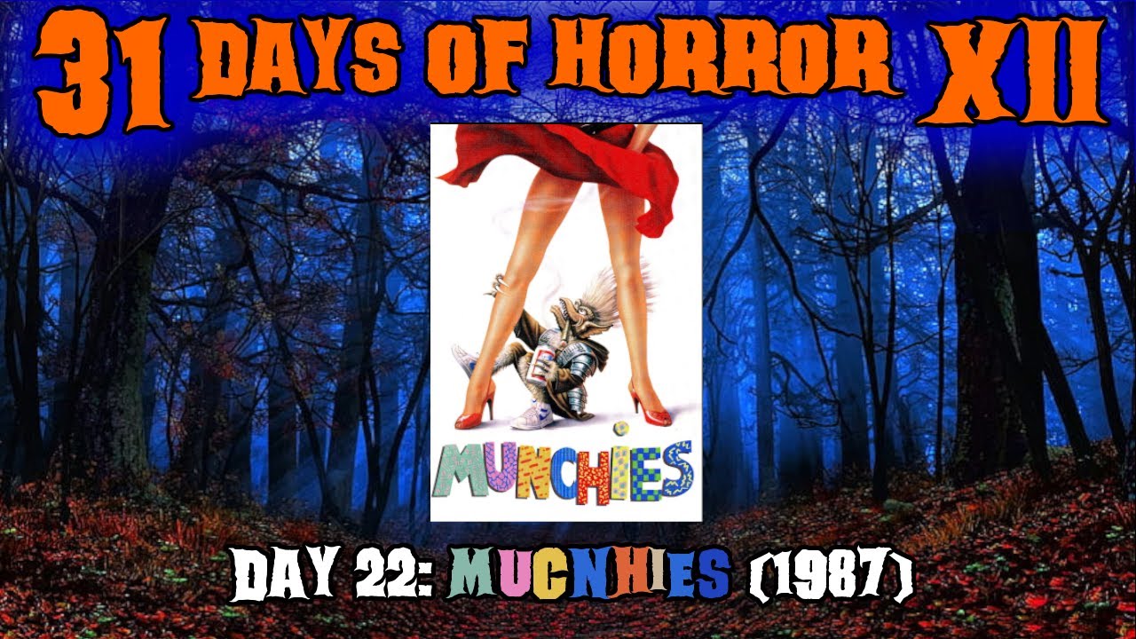 Day 22: Munchies (1987) | 31 Days of Horror XII - YouTube