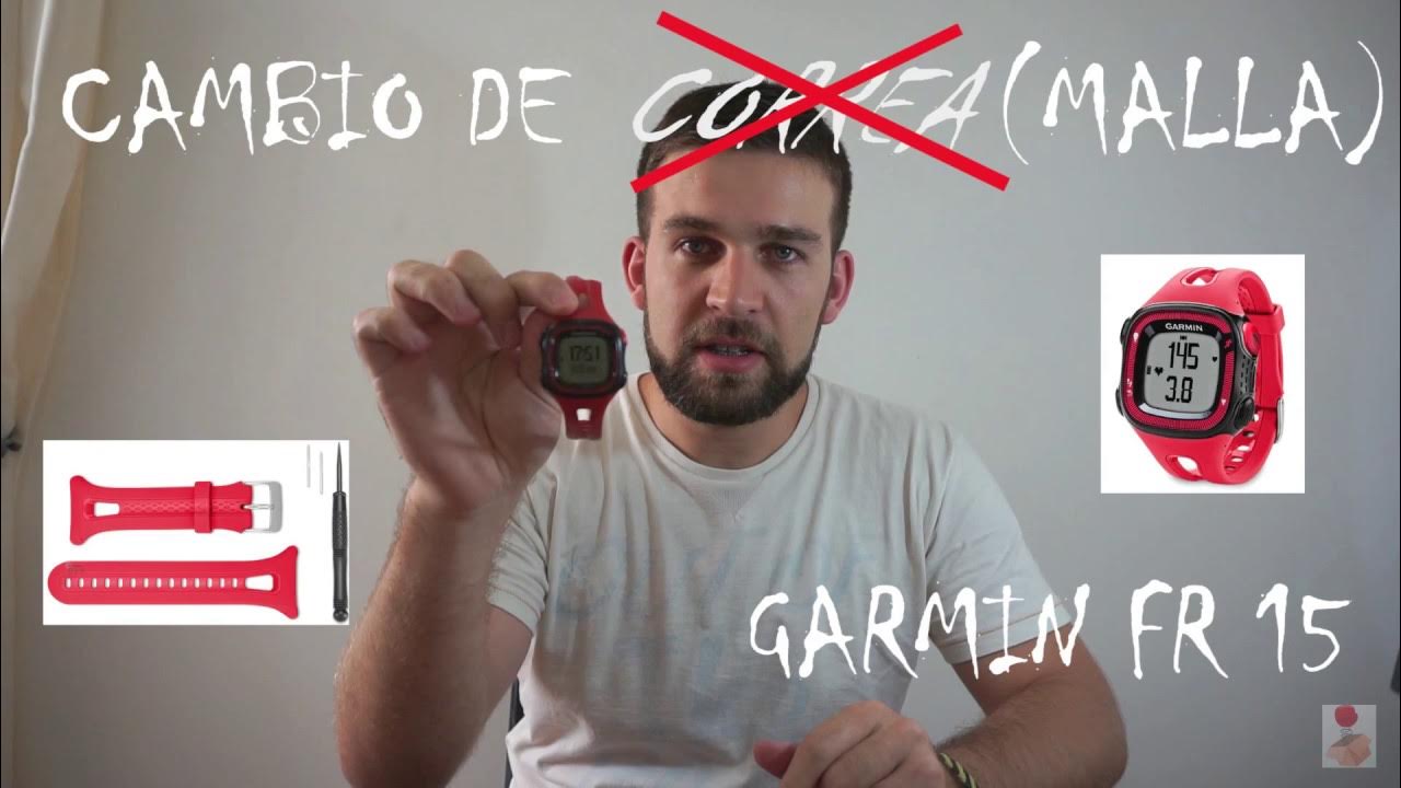 COMO CAMBIAR CORREA RELOJ GARMIN FR15 - YouTube