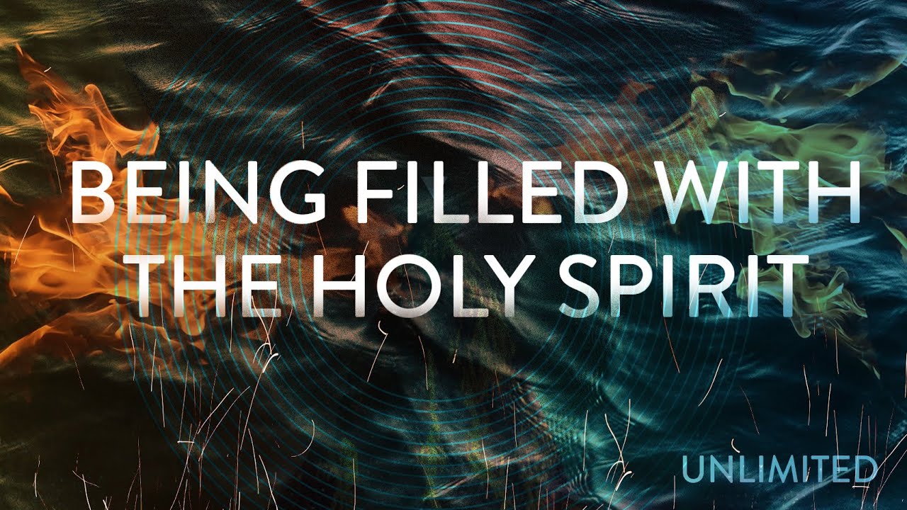 Being Filled With The Holy Spirit YouTube Being Filled With The Holy Spirit YouTube