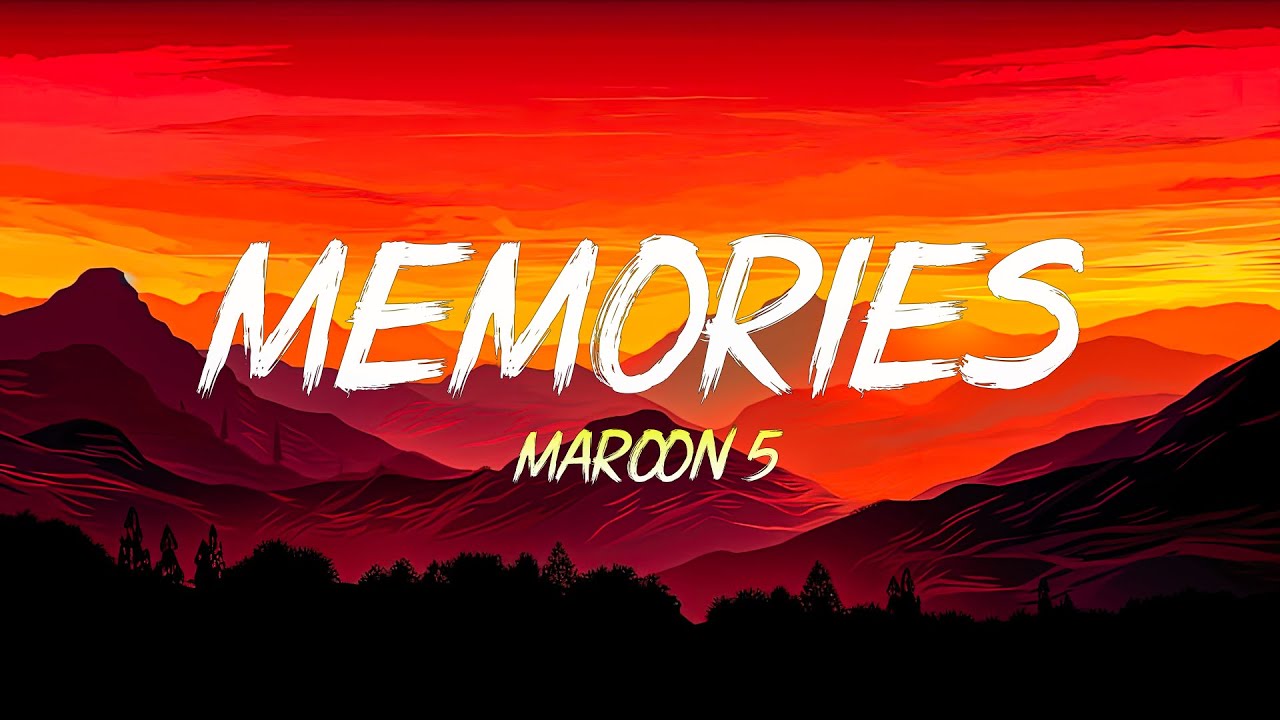 Maroon 5 - Memories (Lyrics) - YouTube