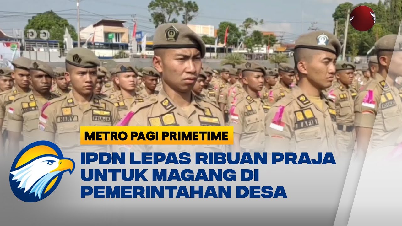 1.217 Praja IPDN Magang di Pemerintahan Desa - YouTube