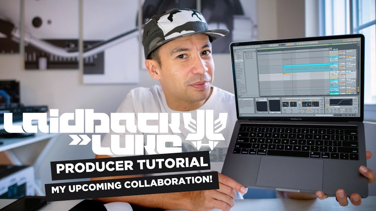 My upcoming COLLAB! - Producer Tutorial by Laidback Luke - YouTube