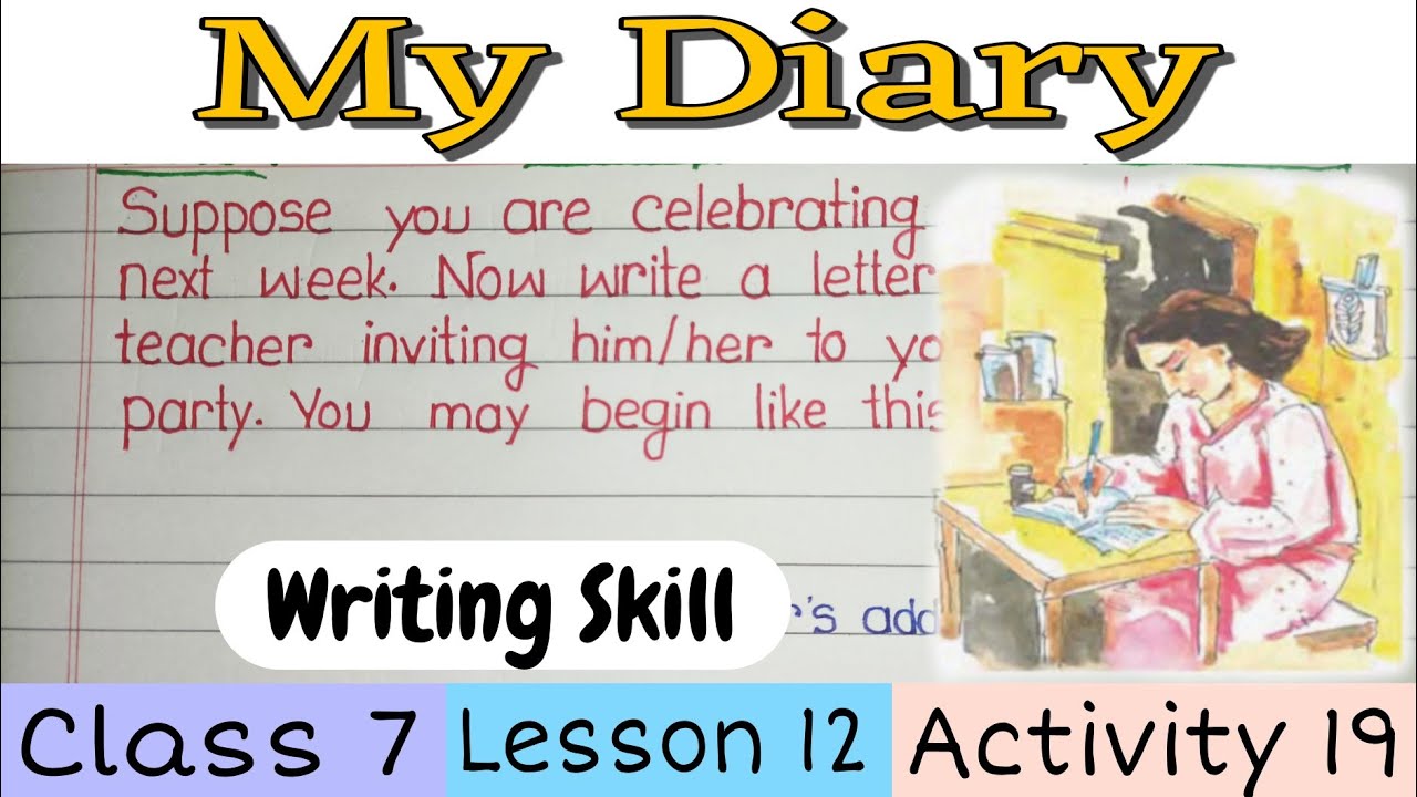 My Diary | Class 7 | Lesson 12 | Activity 19 | Letter Writing - YouTube