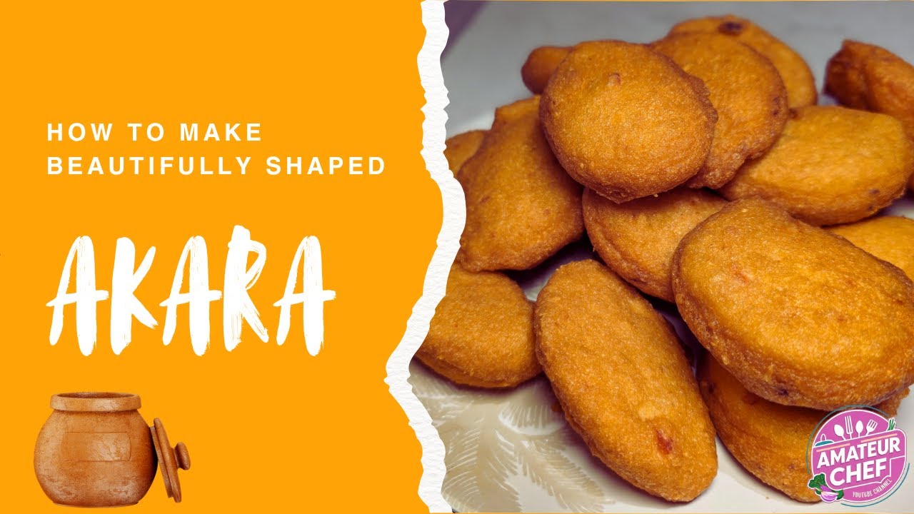 No Special Tools Needed! Make Beautifully Shaped Akara at Home! - YouTube