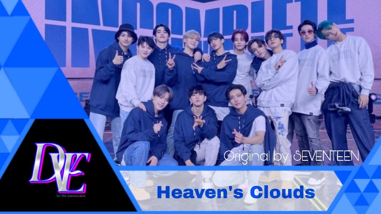 [DEBUT] SEVENTEEN(세븐틴) - HEAVEN'S CLOUD (Cover by. (J)-ÆLiUS) @pledis17 ...