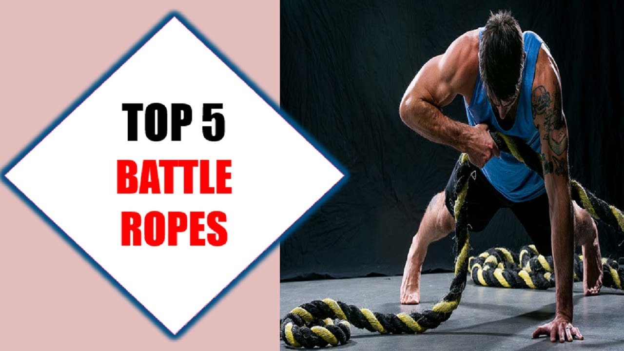 Top 5 Best Battle Ropes 2018 | Best Battle Rope Review By Jumpy Express ...