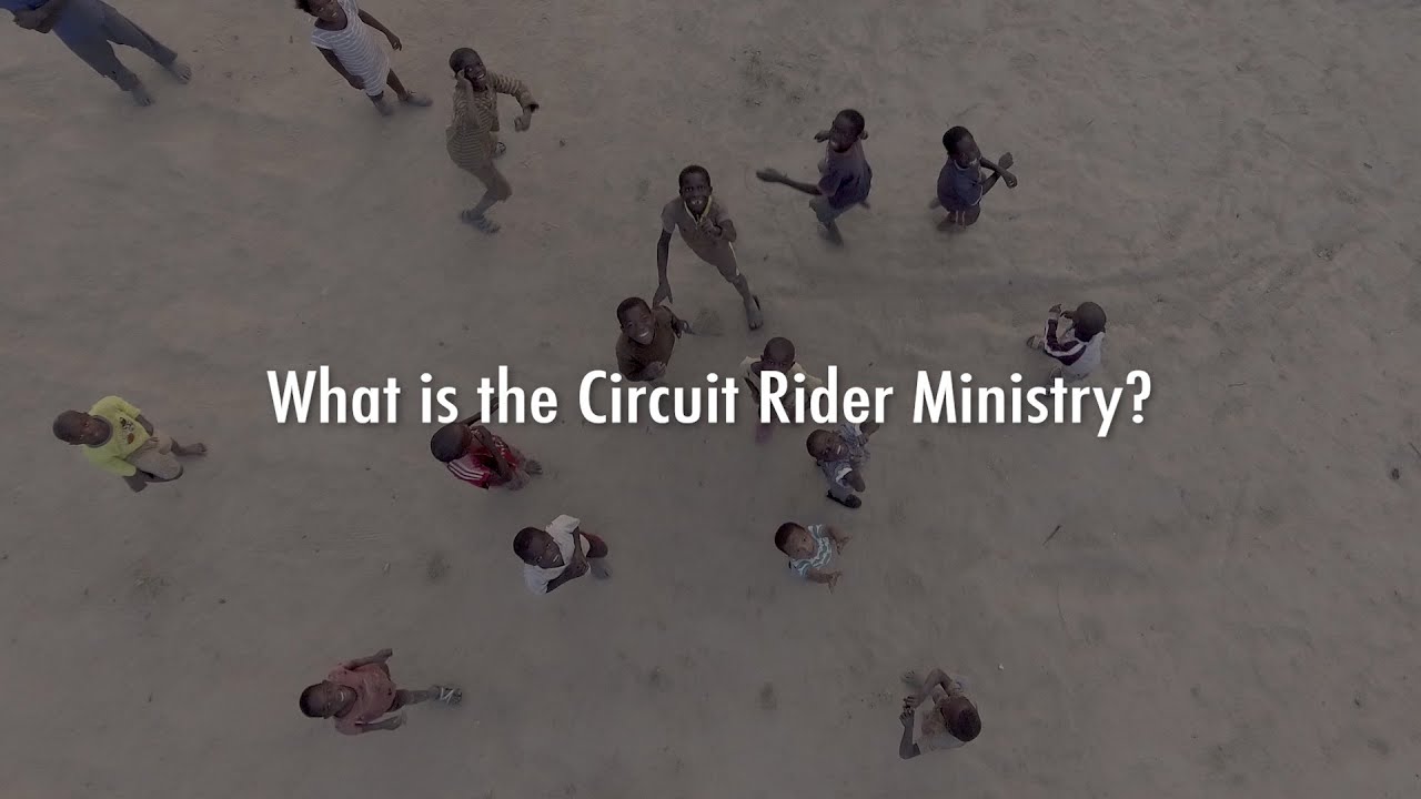 Circuit Rider Ministry - YouTube