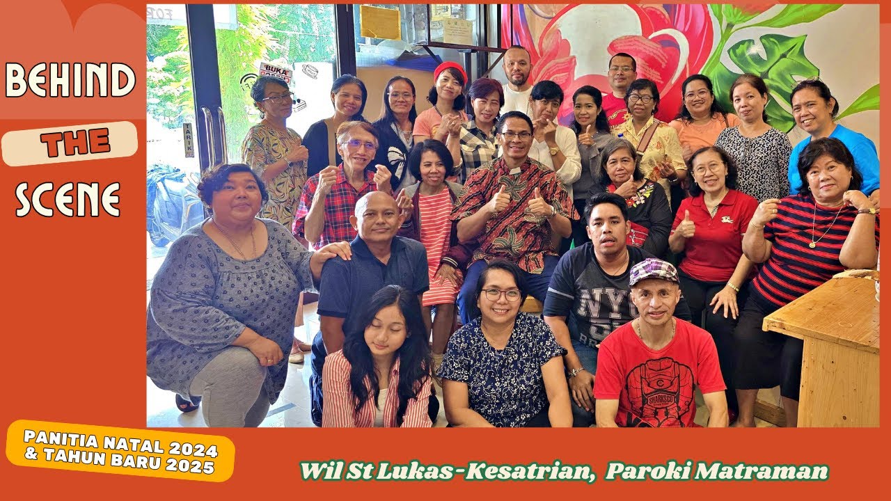 Di Balik Layar Panitia Natal 2024 & Tahun Baru 2025 Paroki Matraman ...