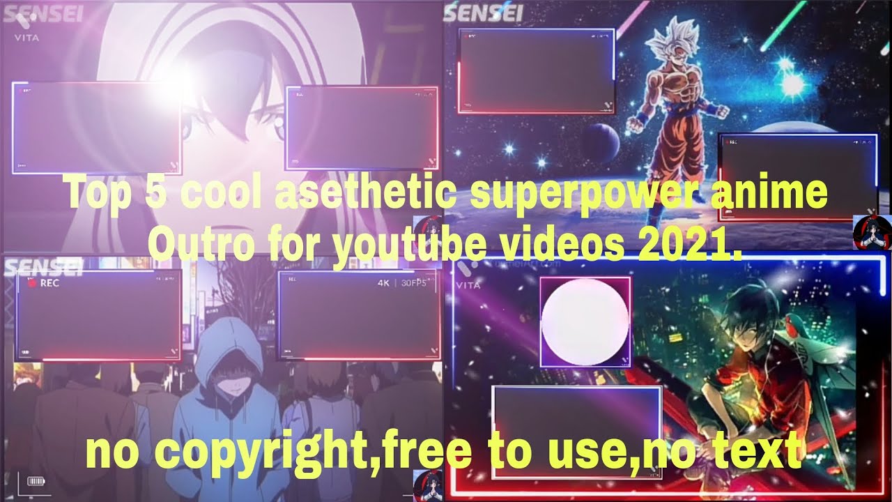 Top 5 cool,asethetic,epic anime Outro for youtube videos 2021.no ...
