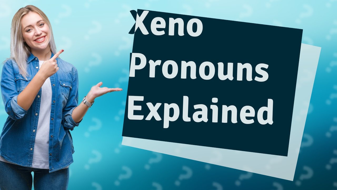 What is a xeno pronoun? - YouTube