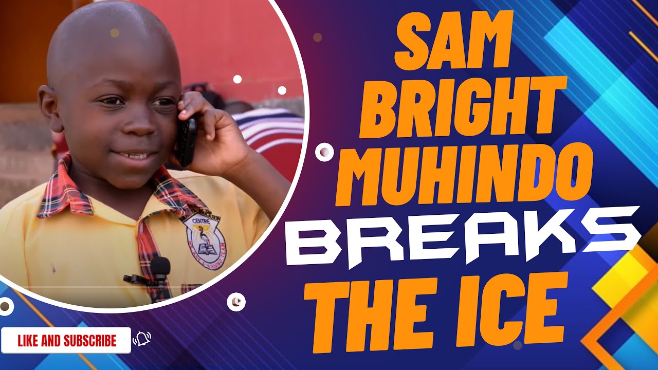 Sam Bright MUHINDO Breaks the Ice #sambrightmuhindodance - YouTube