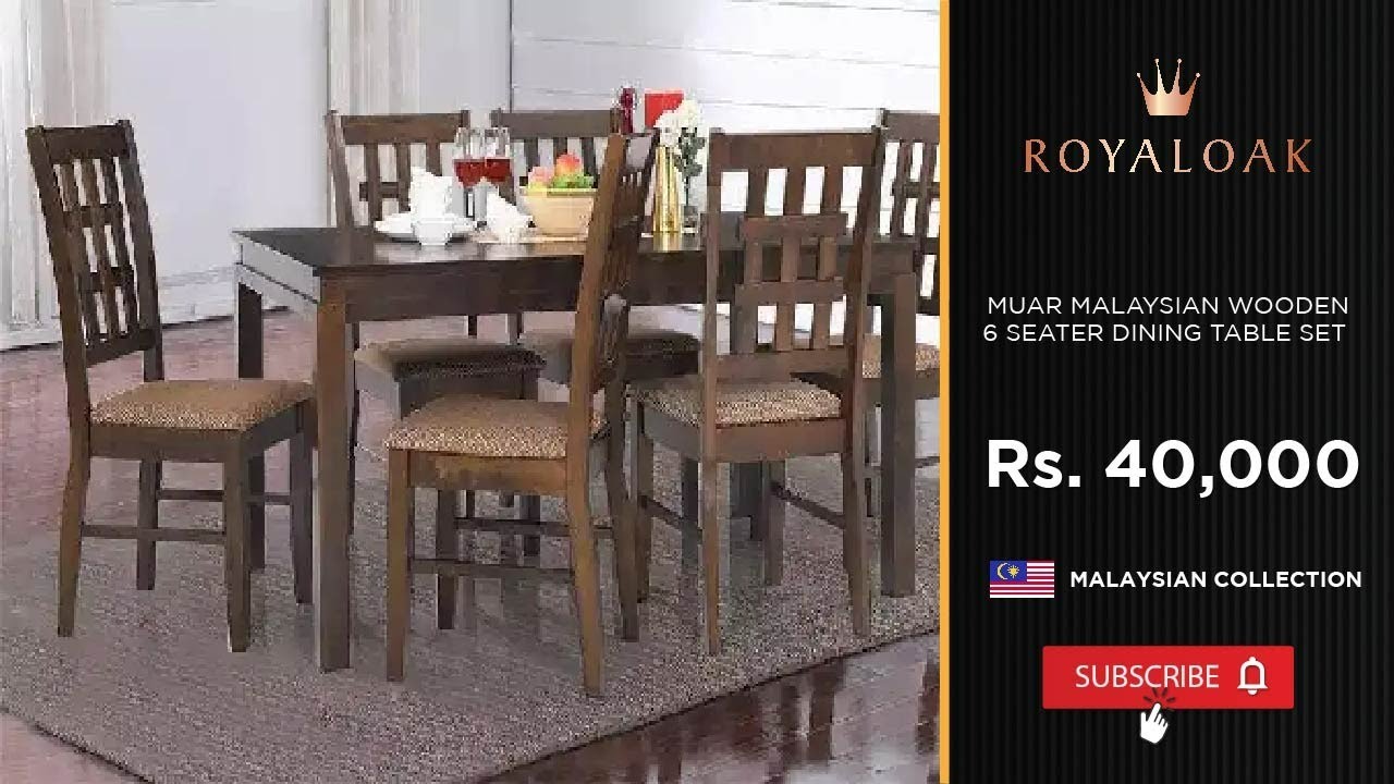 Royaloak | Muar Malaysian Wooden 6 Seater Dining Table Set - YouTube
