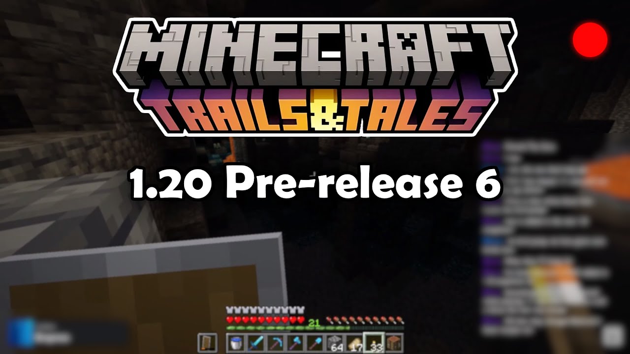 [LIVE] Minecraft: Trails & Tales - Java Edition 1.20 Pre-release 6 ...