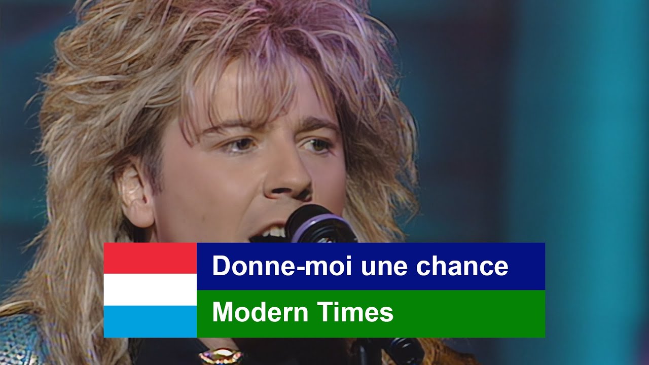 Donne moi une chance - Modern Times | Festival de la Canción Eurovisión ...