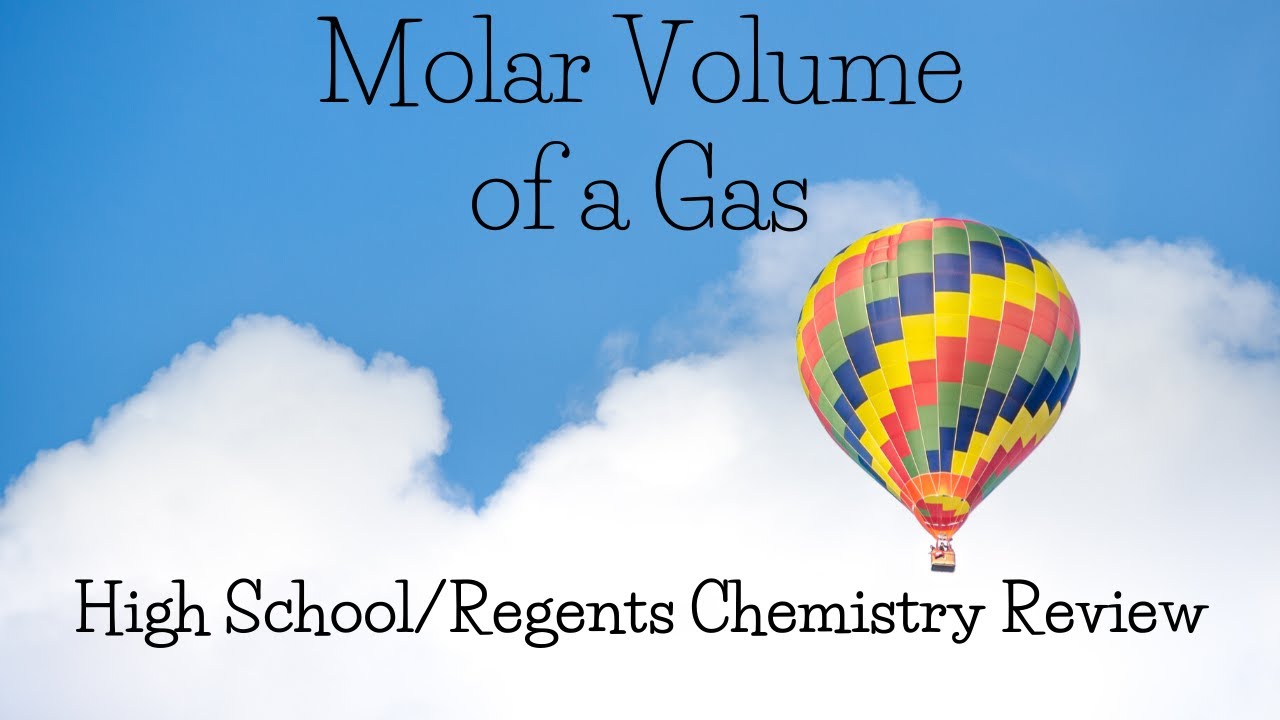 Molar Volume of an Ideal Gas - High School/Regents Chemistry Review ...
